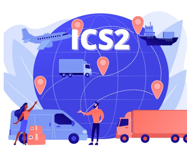 ICS2 : deadlines and implications for transporters - Customs Bridge